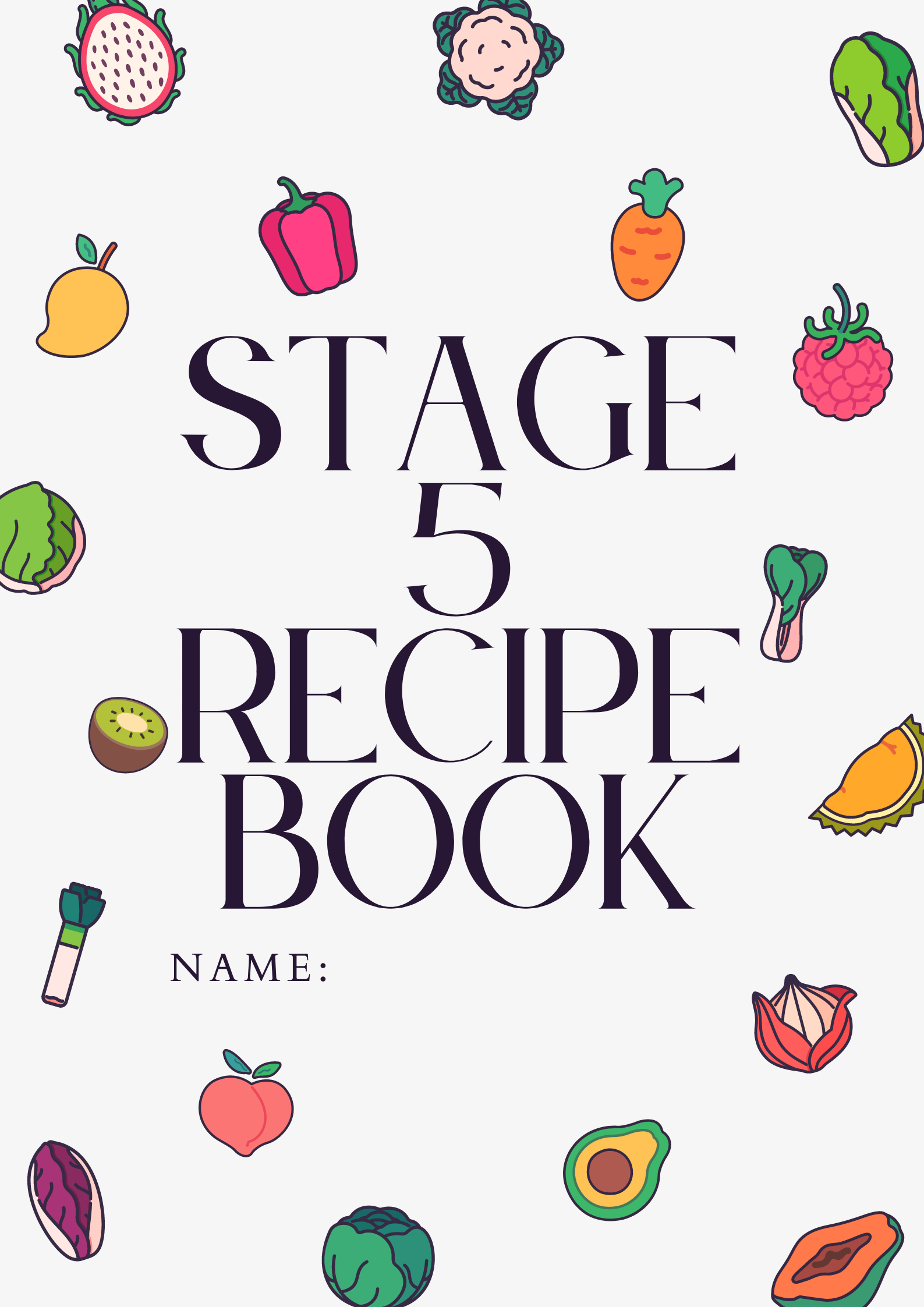 Stage 5 Recipe Book Food Technology - Teacher Professional Development