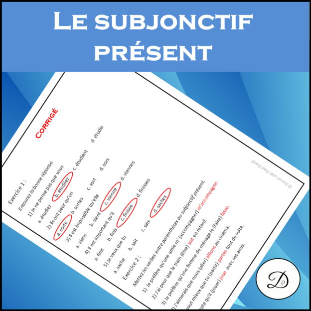 Le subjonctif présent - French subjunctive notes and exercises ...