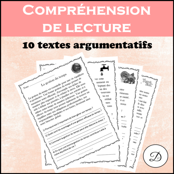 10 textes argumentatifs - Compréhension de lecture/ French Reading ...