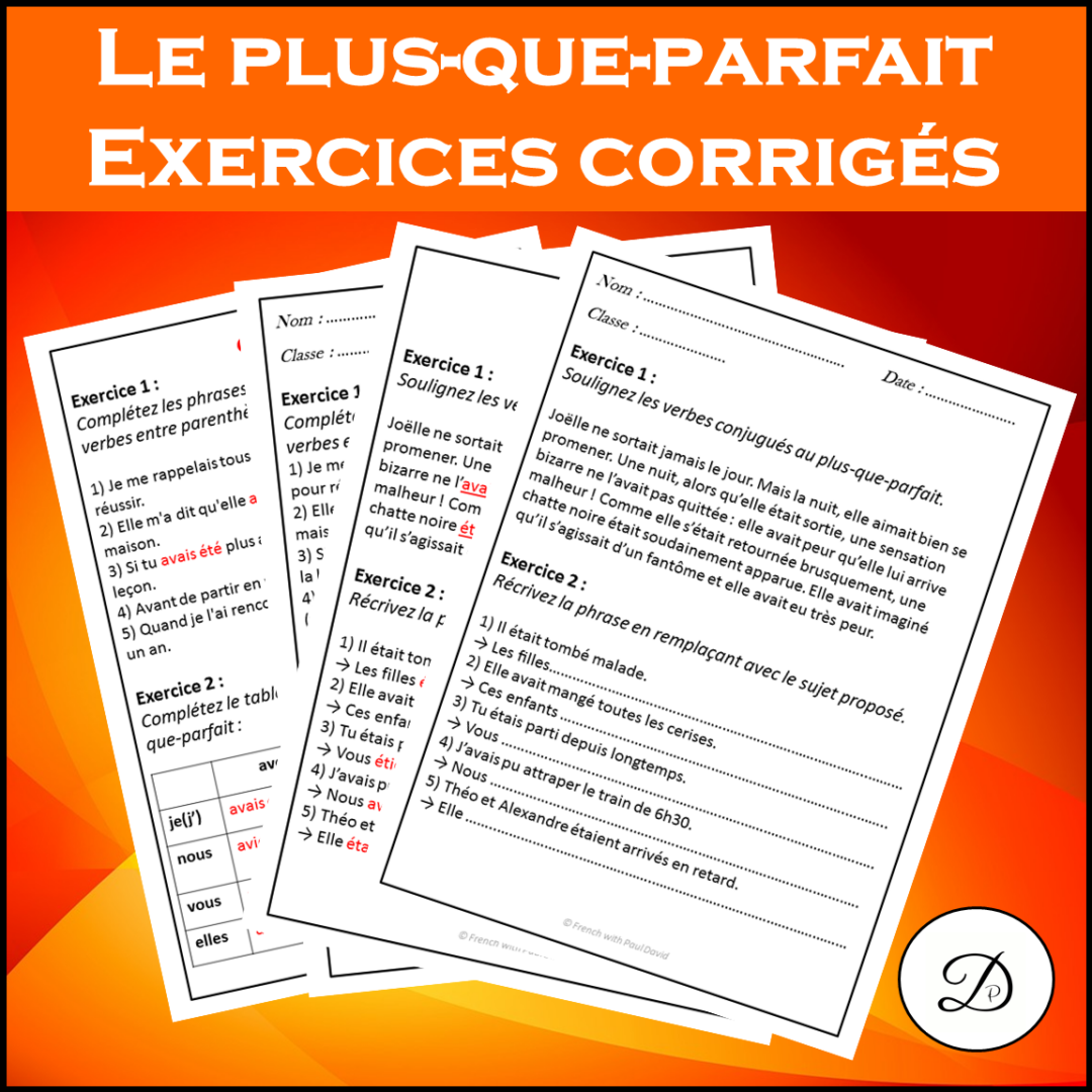 Le plus-que-parfait - Explications et exercices / FRENCH PLUPERFECT ...