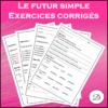 Le futur simple - Explications et exercices / French future tense notes ...