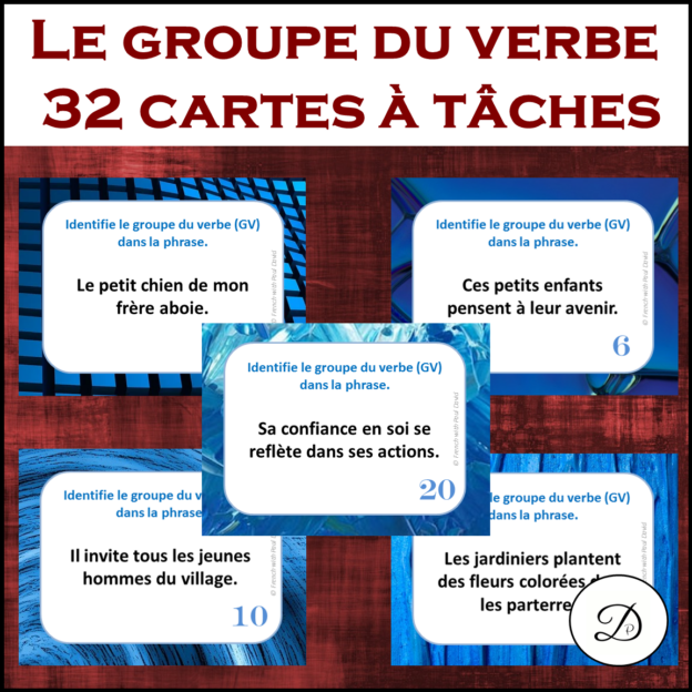 Le groupe du verbe GV - 32 cartes à tâches / French Grammar - Teacher ...