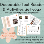 Decodable Text & Passage with Activities 'oa' Extended or Complex Code ...
