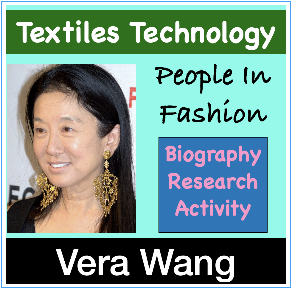 People in Fashion Design - Vera Wang - Teacher Professional Development