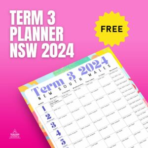 FREE NSW Term 3 School Planner 2024 - Teaching Resource