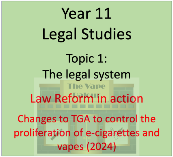 Yr.11 Legal Studies: The legal system - Law reform in action (e ...