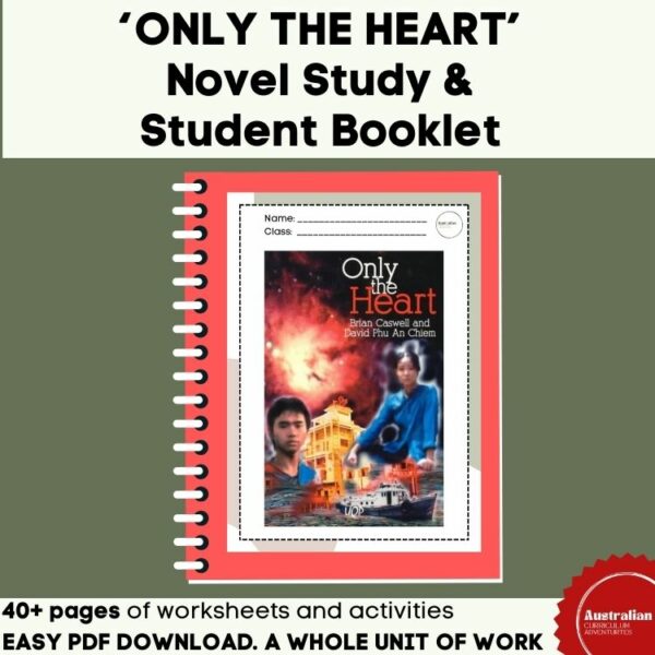'Only the Heart' Novel Study & Student Booklet - Text Unit - Chapter ...