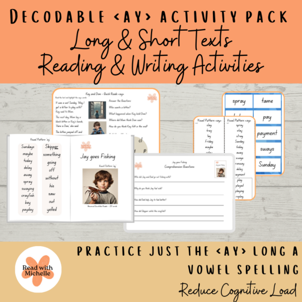 FREE Decodable 'ay' Activities & Text Long A Vowel Extended/Complex ...