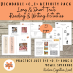 Decodable 'o_e' Reading, Spelling & Writing Activities Long Vowel O ...