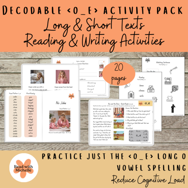 Decodable 'o_e' Reading, Spelling & Writing Activities Long Vowel O ...
