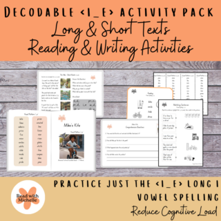 Decodable Text & Passage with Activities 'i_e' Long I Extended/Complex ...