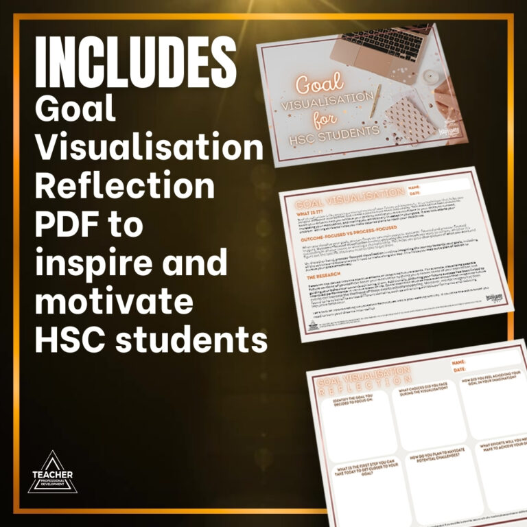 Goal Visualisation for HSC Students - Teacher Professional Development