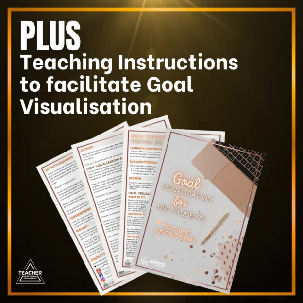 Goal Visualisation for HSC Students - Teacher Professional Development