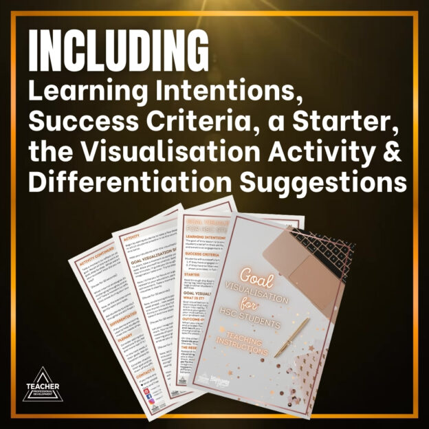 Goal Visualisation for HSC Students - Teacher Professional Development
