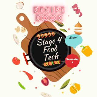 Stage 4-6 Recipe Book Food Technology - Teacher Professional Development