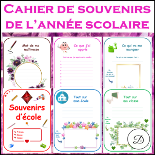 Cahier de souvenirs de l’année scolaire / French End of Year Activities ...