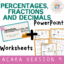 BUNDLE Convert PERCENTAGES, FRACTIONS, DECIMALS Worksheets WITH ...