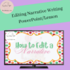 Editing Narrative Texts PowerPoint/Lesson Creative Writing - Teacher ...