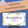 Ode Poetry PowerPoint Lesson | Poetic Texts | How to Write an Ode Poem ...