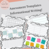 Informational Writing Assessment Templates | Factual Texts Assessment ...