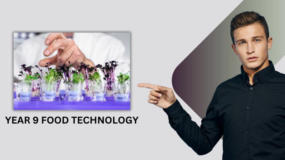 Why Choose Year 9 Food Technology Online Course? - Teacher Professional ...