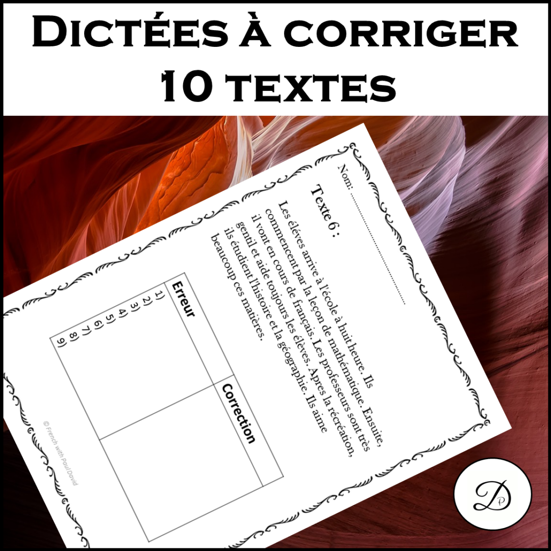 Dictées à corriger - 10 textes (grammaire et orthographe) / French ...