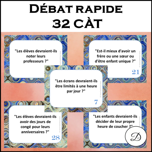 Débat rapide - 32 CÀT - Communication orale / French Speaking Activity ...