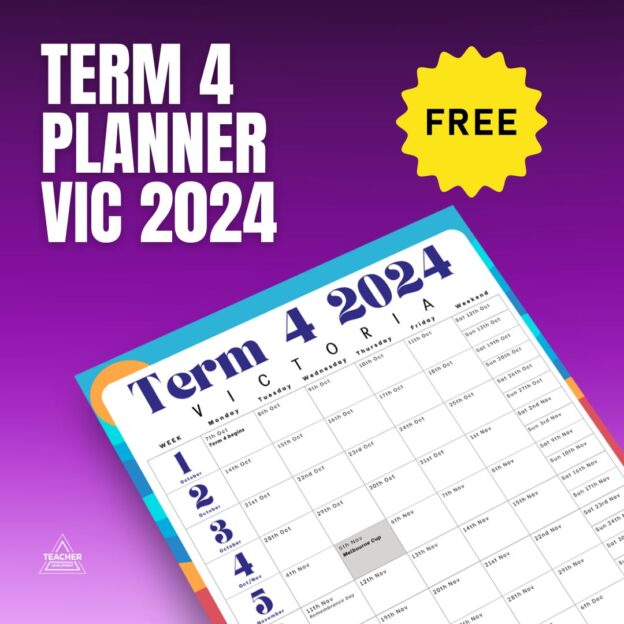 FREE VIC Term 4 School Planner 2024 - Teaching Resource