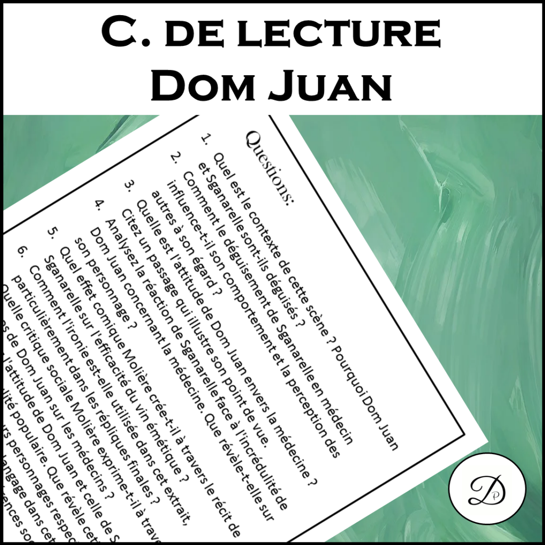 Compréhension de lecture - Dom Juan / French Reading Comprehension - Teacher Professional ...