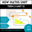 NSW Maths Stage 3 I Year A I Year 5 I Term 3 I Unit 12 - Teacher ...