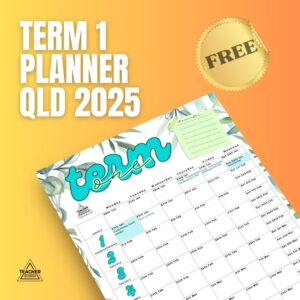 FREE QLD Term 1 School Planner 2025 - Teaching Resource