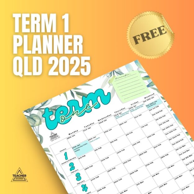 FREE QLD Term 1 School Planner 2025 - Teaching Resource