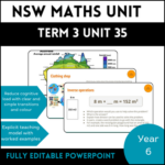 NSW Maths Stage 3 I Year B I Year 6 I Term 3 I Unit 32 - Teacher ...