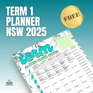FREE NSW Term 1 School Planner 2025 - Teaching Resource