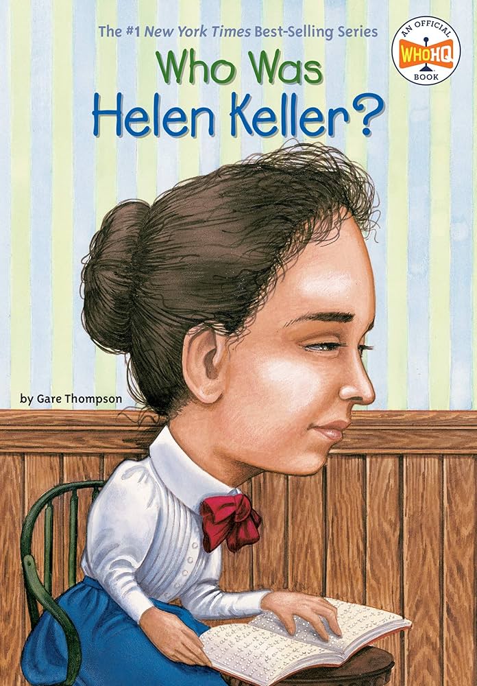 Helen Keller books For Kids - Teacher Professional Development