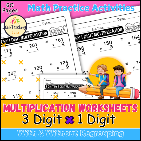3 Digit by 1 Digit Multiplication Practice Worksheets - Teacher ...