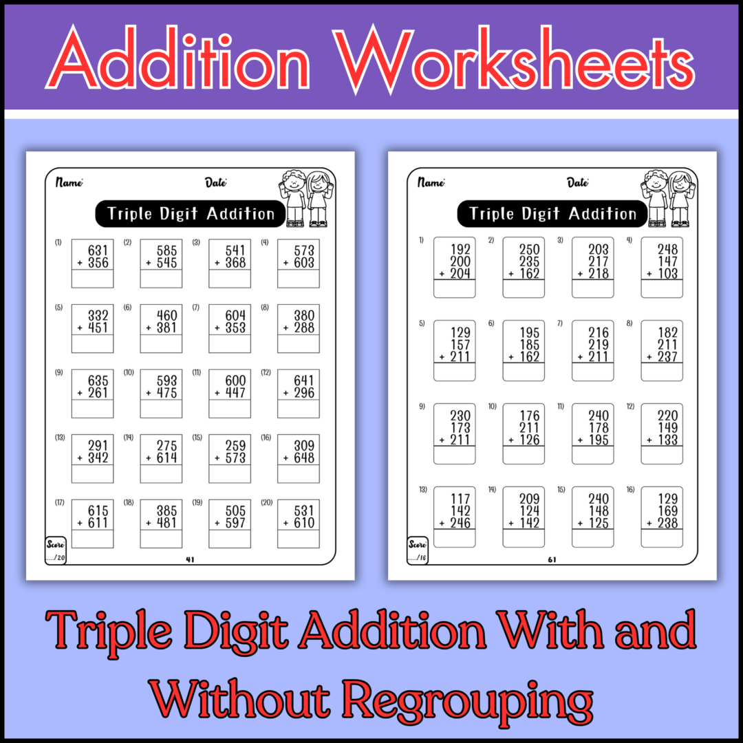 Triple Digit Addition and Subtraction Worksheets With & Without ...