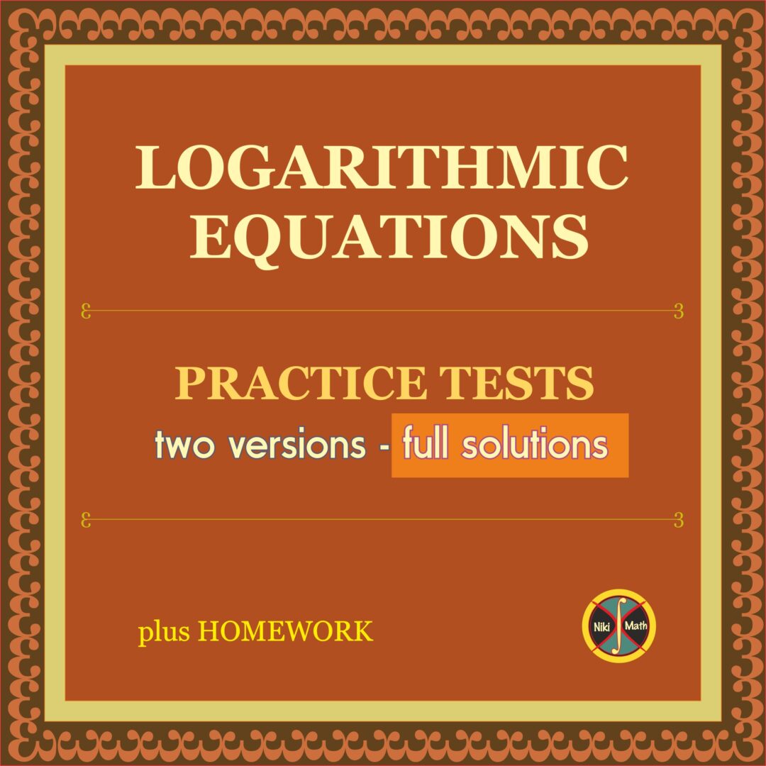 Logarithmic Equations 2 Multiple Choice And Hw 28 Problems Typed Solutions Teacher
