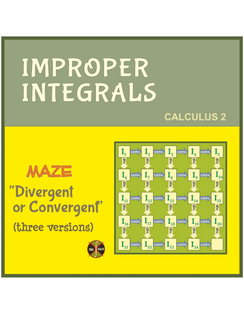 Improper Integrals - Maze "Divergent or Convergent" - Teacher ...