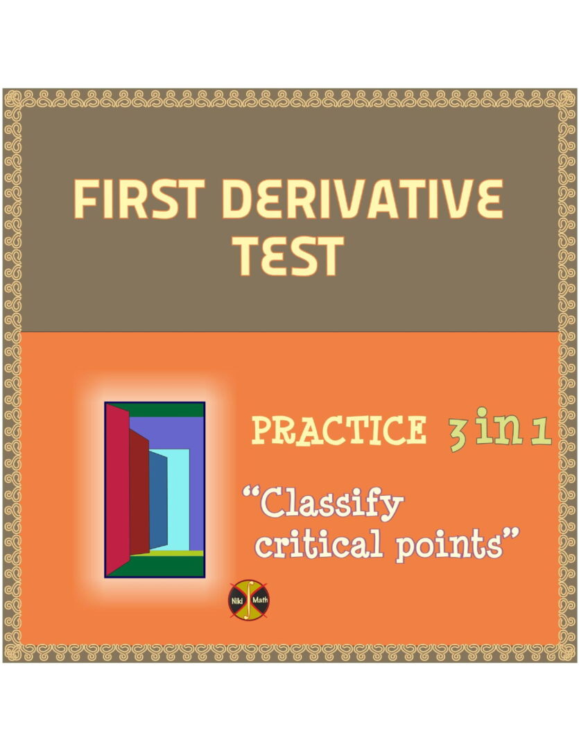 First Derivative Test - Practice 3 in 1 ( 20 problems) - Teacher ...