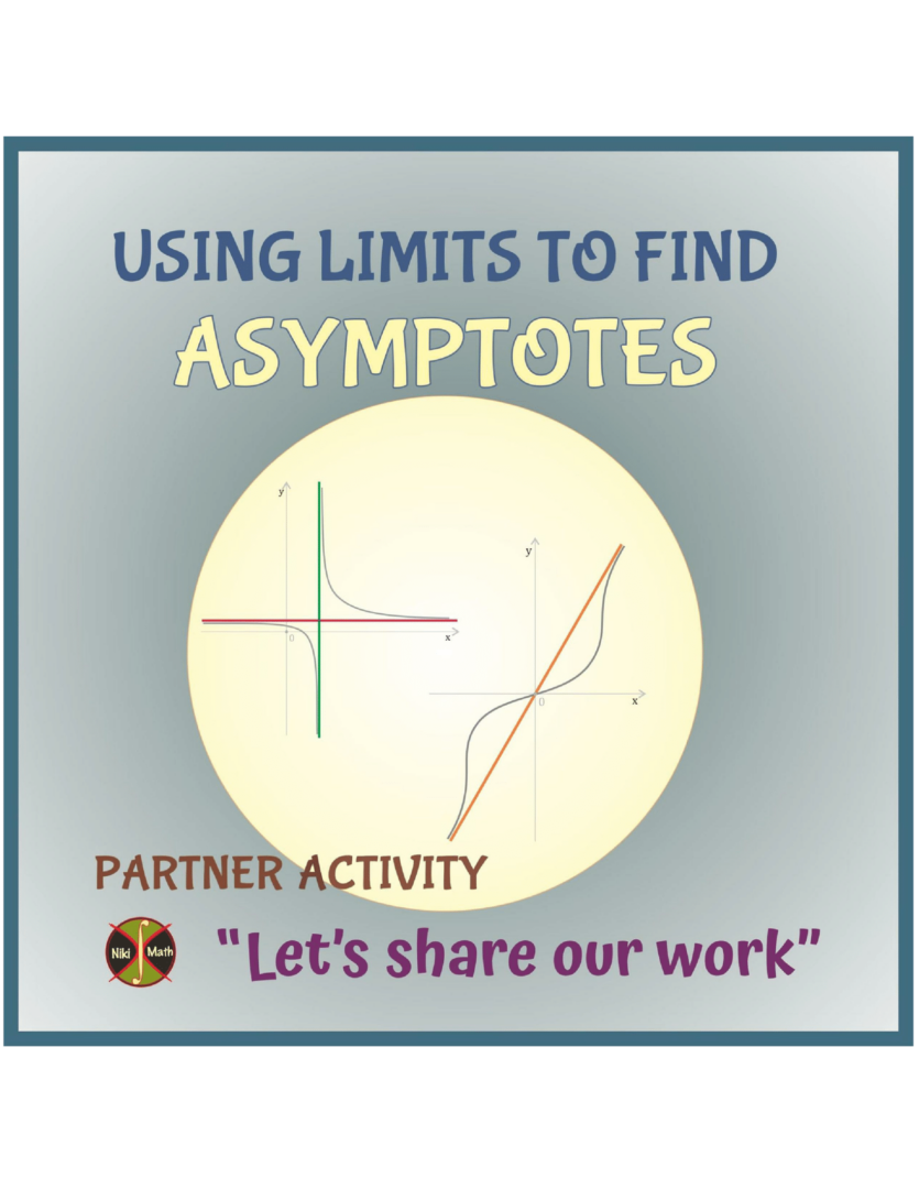 Using Limits to Find ASYMPTOTES - Partner Activity - Teacher ...