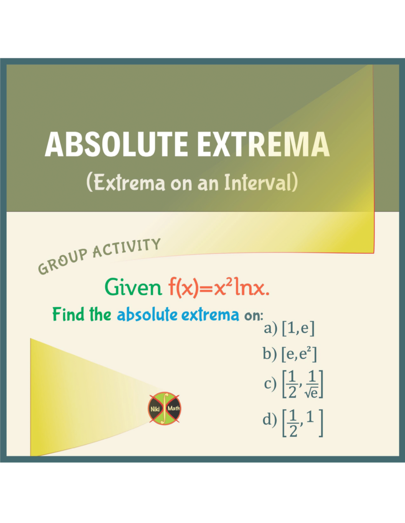 Finding Absolute Extrema - Group Activity/Independent Practice ...