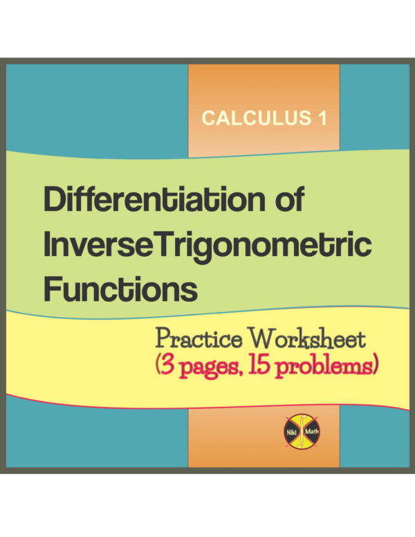 Derivatives of Inverse Trig Functions - Practice Advanced (15 problems ...