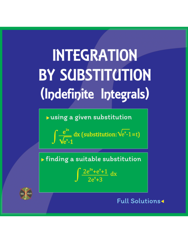 Integration by Substitution - 13 integrals (2 types problems ,solutions) - Teacher Professional ...