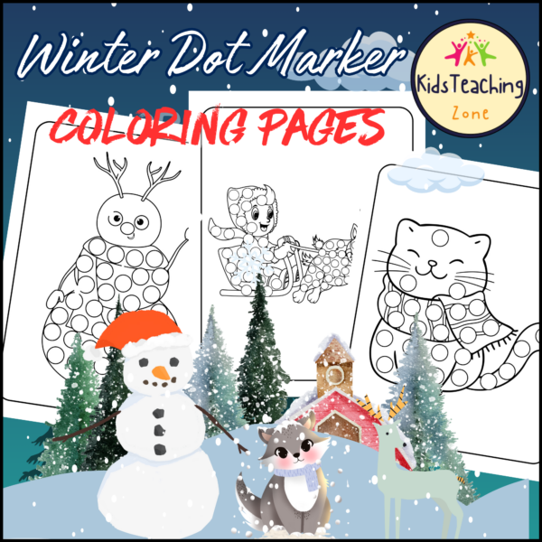 Winter Dot Marker - Printable Coloring Pages - Teacher Professional ...