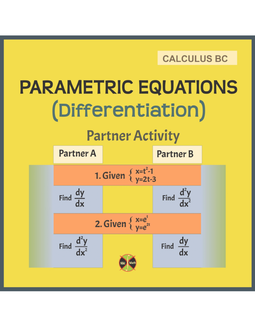 Parametric Equations (Differentiation) - Partner Activity (full ... Parametric Equations (Differentiation) - Partner Activity (full ...