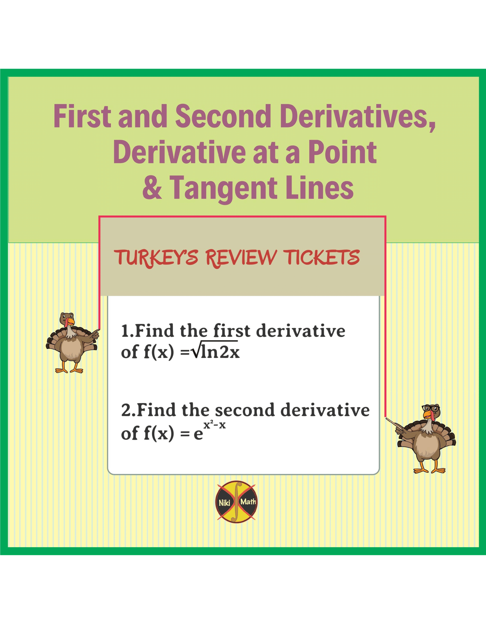 Derivatives Practice -Thanksgiving Review Tickets - Teacher ...