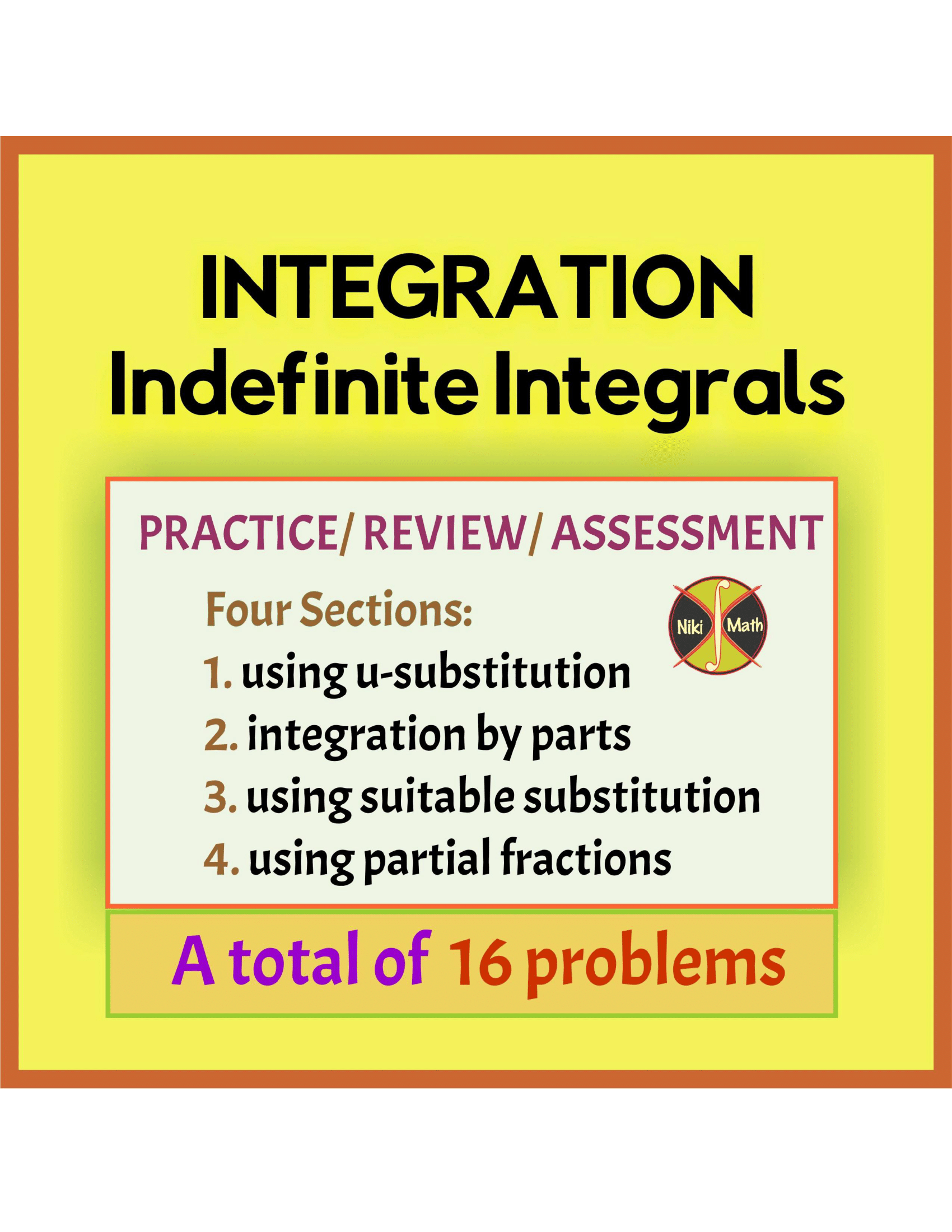 Integration Practice/REVIEW/Assessment/HW-16 challenging problems ...