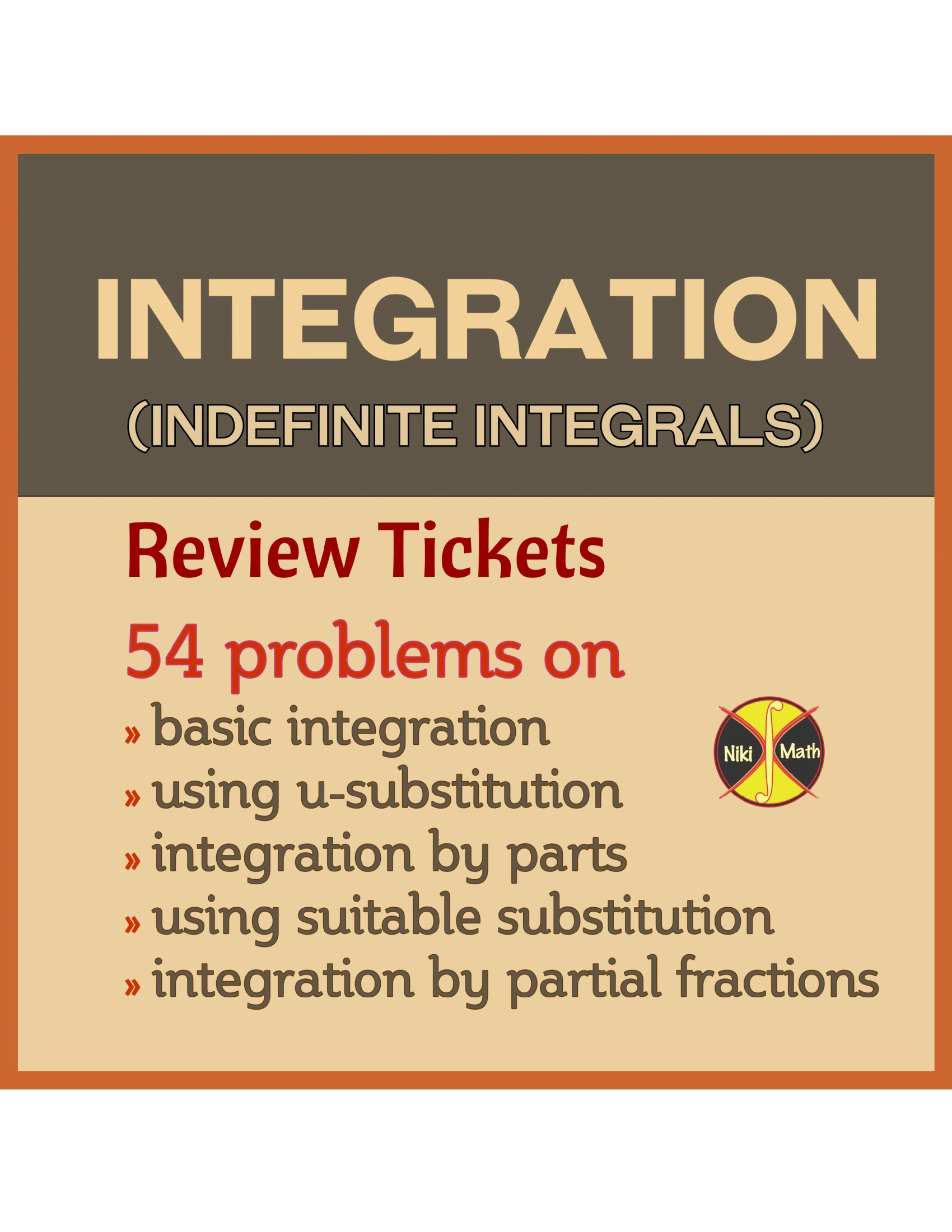 Integration Review/Practice - 6 Tickets (54 problems) - Teacher ...