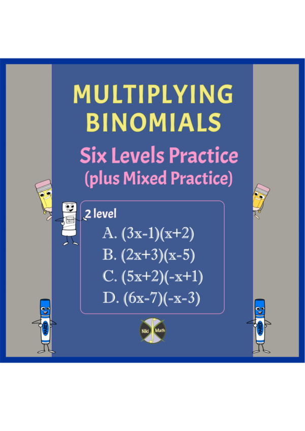 Multiplying Binomials (FOIL Method) - 6 Levels Practice & Mixed ...